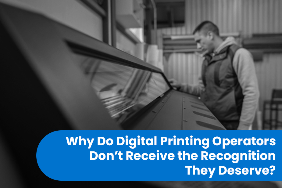 The Printhead | Why Do Digital Printing Operators Don’t Receive the ...